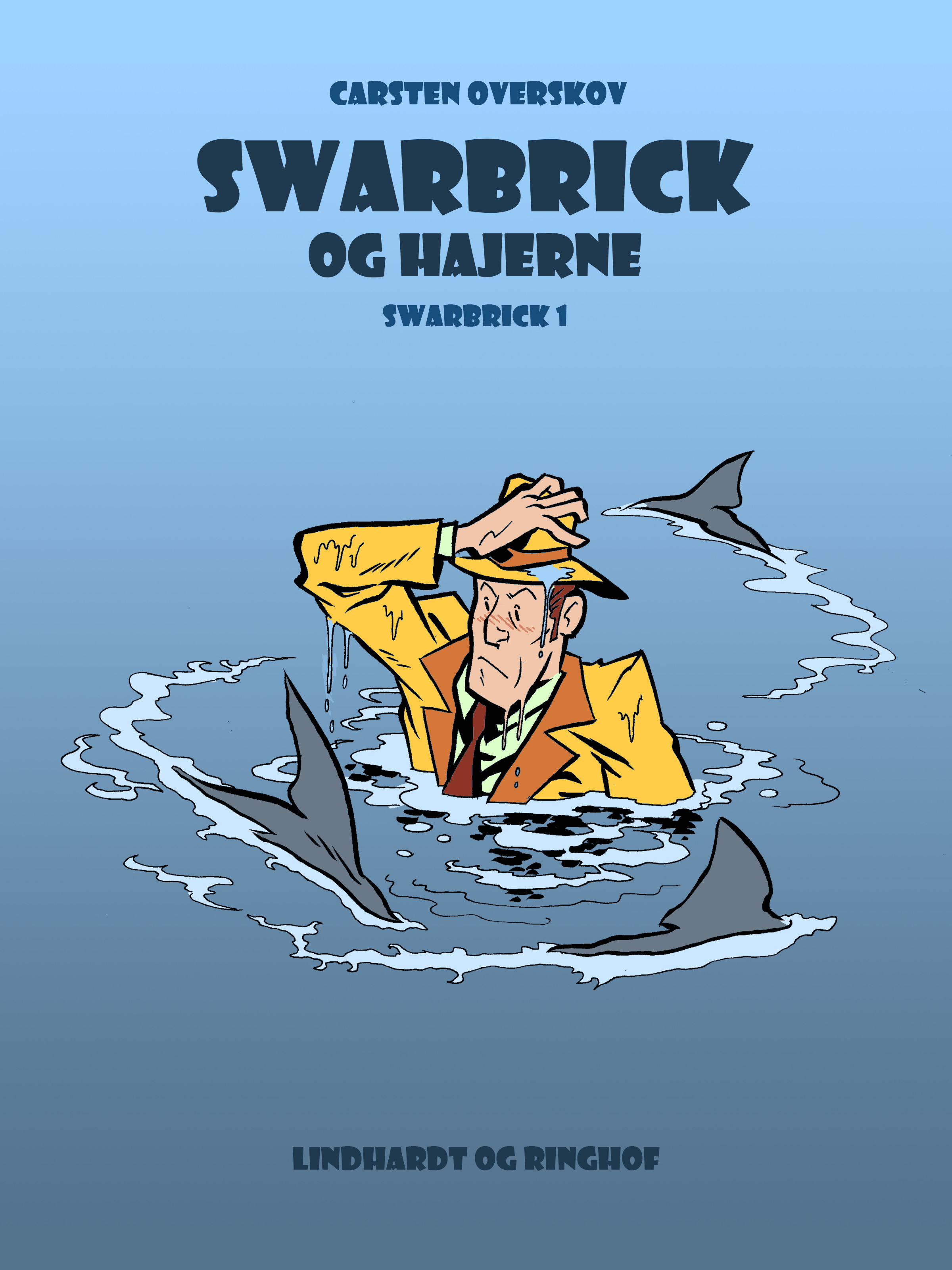Swarbrick og hajerne - eBook by Carsten Overskov - Sesamy